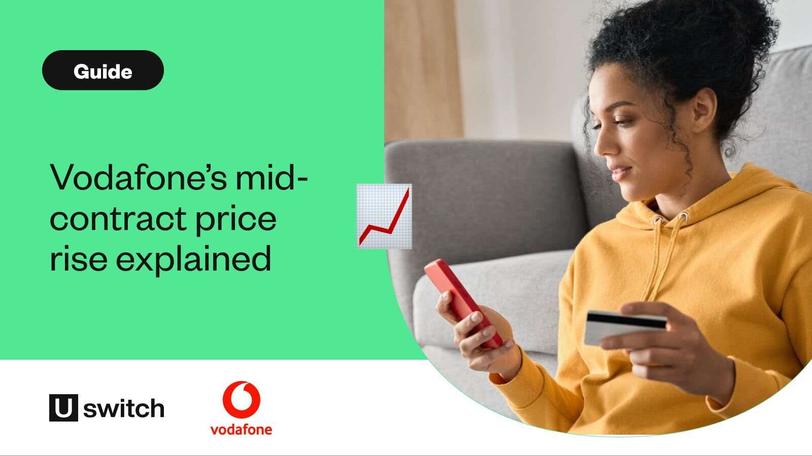 Your guide to Vodafone’s mid-contract price increases in 2026 - Uswitch