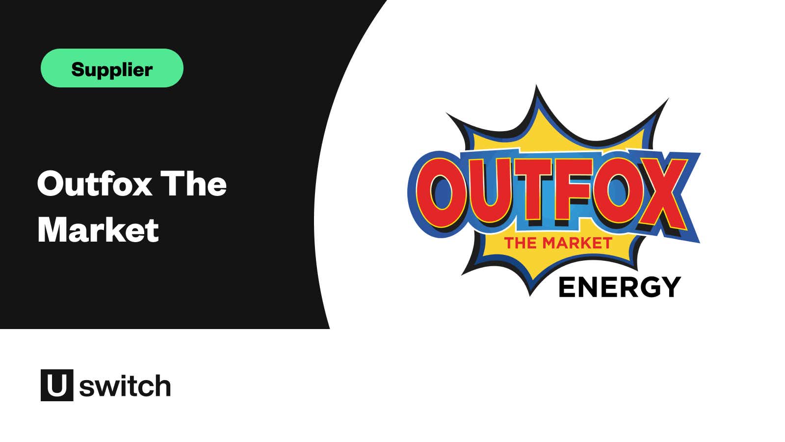 Outfox the Market Tariffs, Prices and Reviews - Uswitch