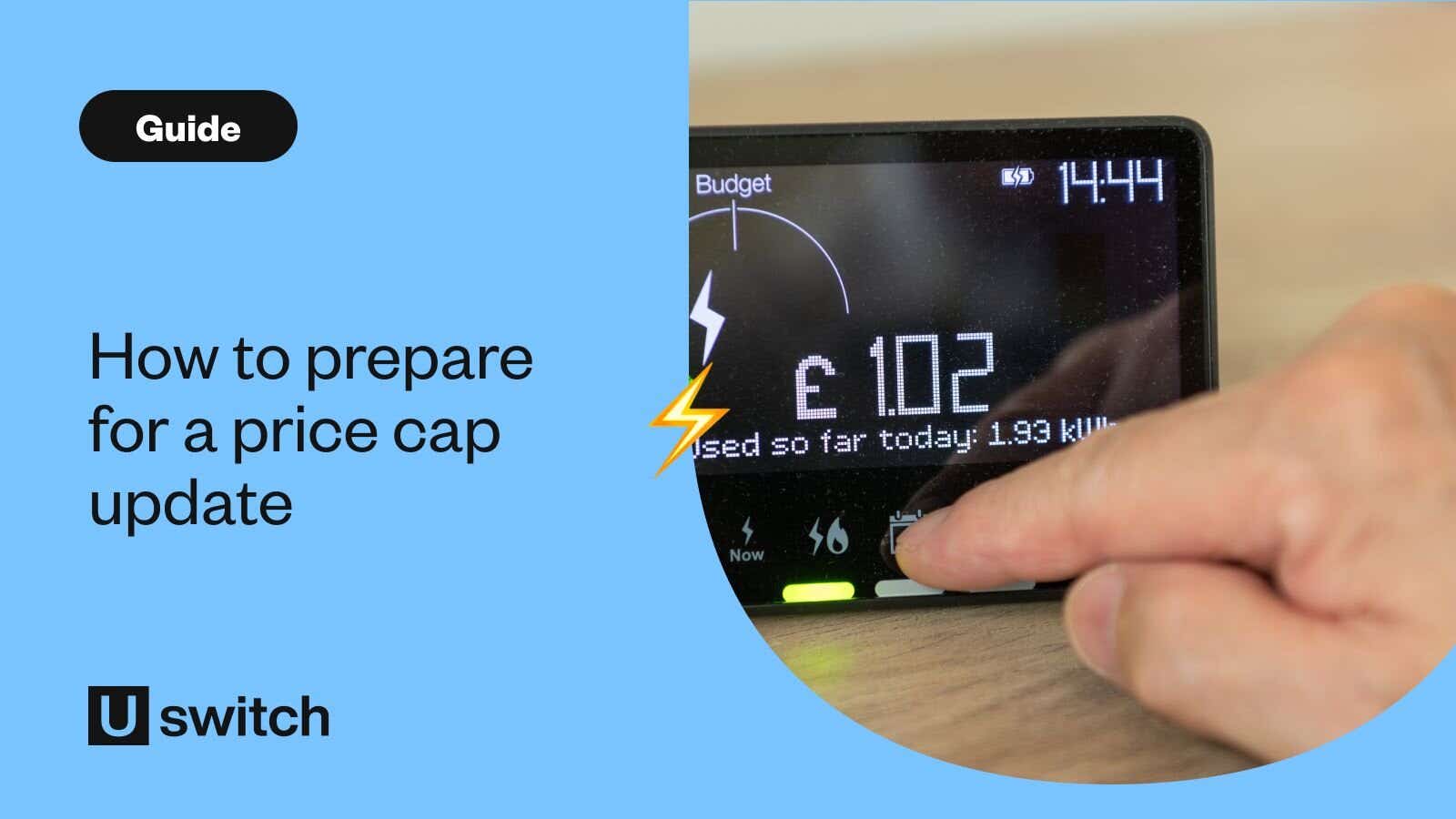 How to prepare for a price cap update - Uswitch
