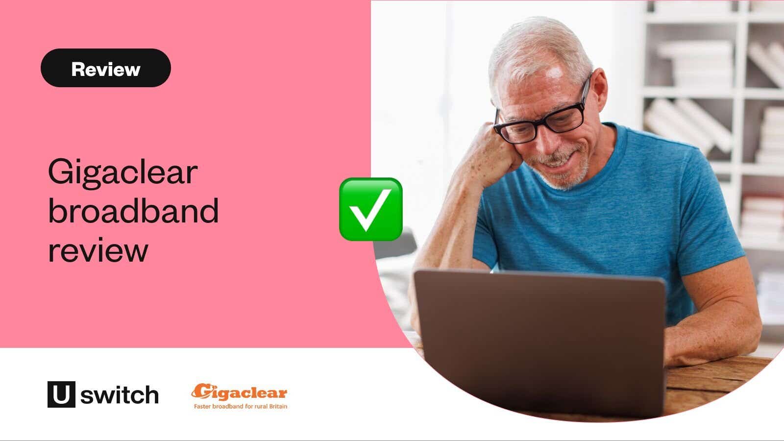 Gigaclear broadband review - is it any good? - Uswitch