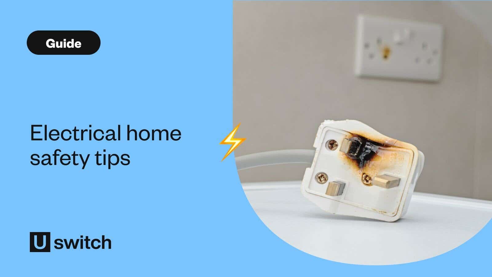 Electrical safety around the home - Uswitch