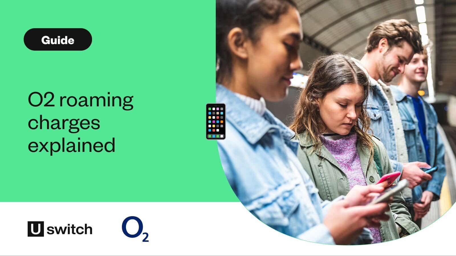 O2 international roaming FAQ - Uswitch