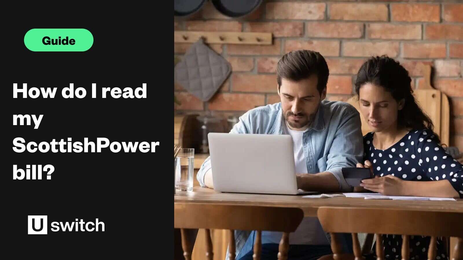ScottishPower energy bill explained - Uswitch