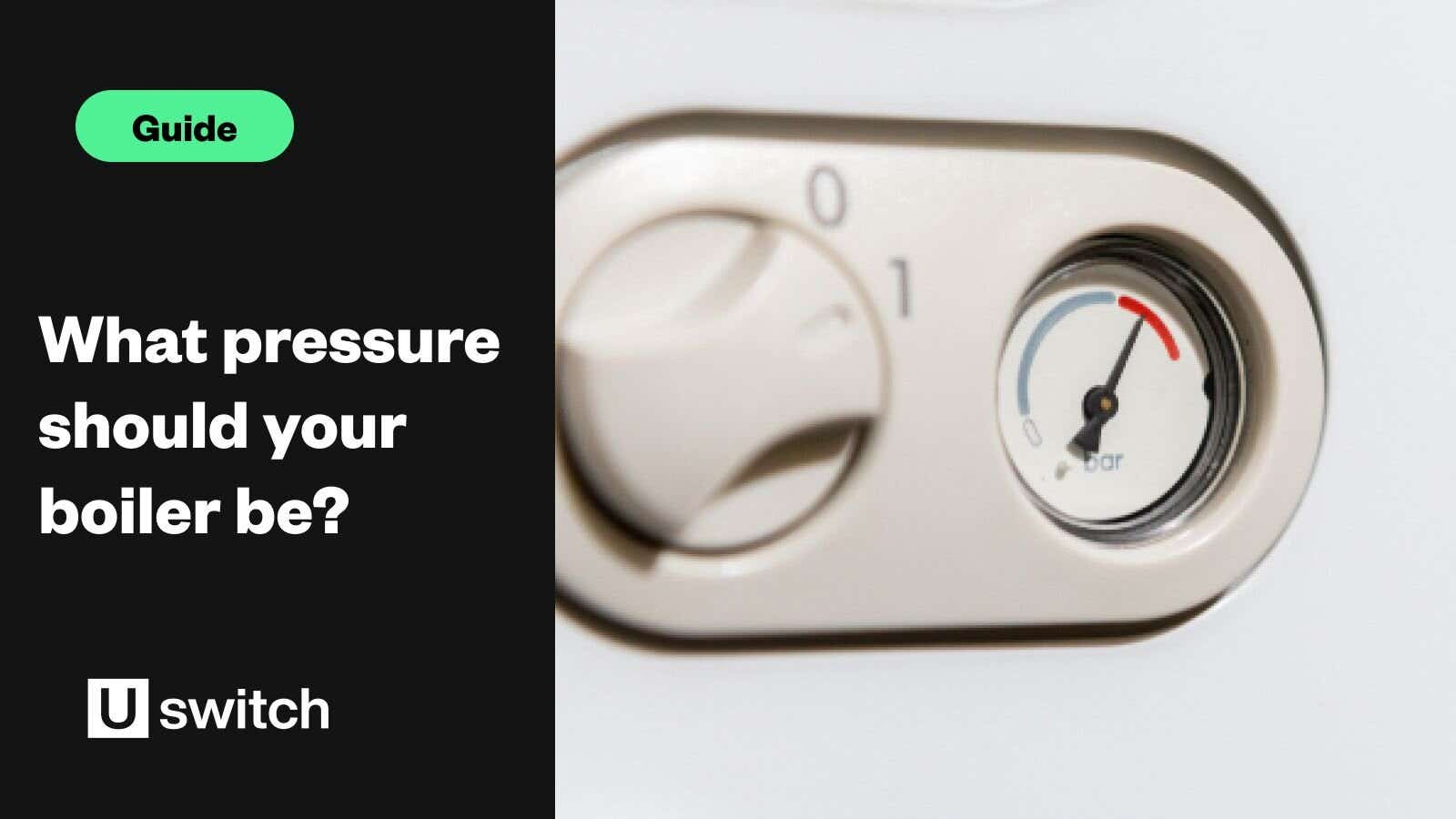 What pressure should your boiler be? - Uswitch