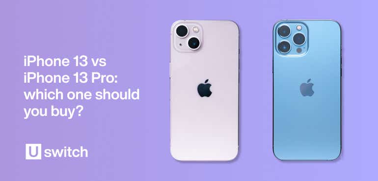 iPhone 13 vs iPhone 13 Pro: Which one should you buy? - Uswitch