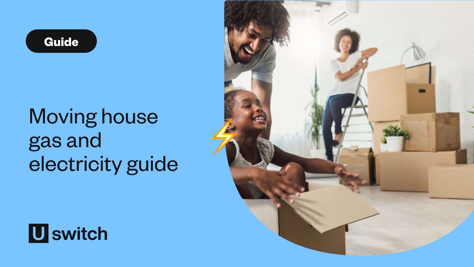 How to take over utilities when moving house - Uswitch