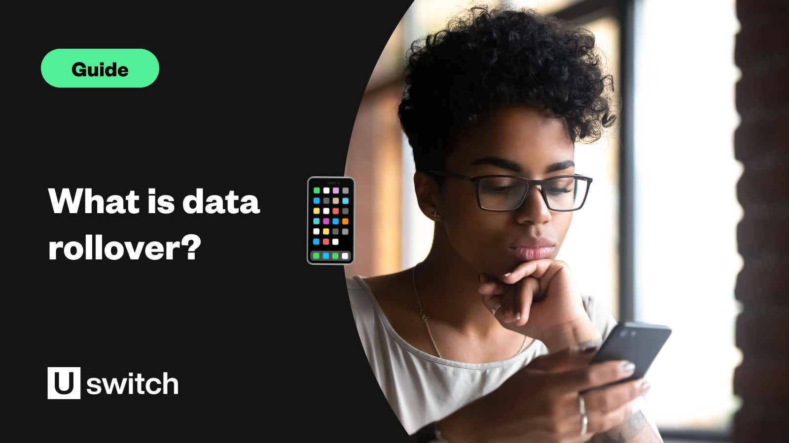 What is data rollover and which networks offer it? - Uswitch