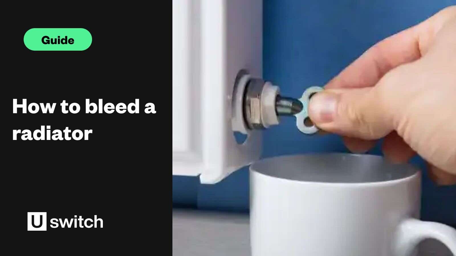 How to bleed a radiator: step-by-step guide - Uswitch