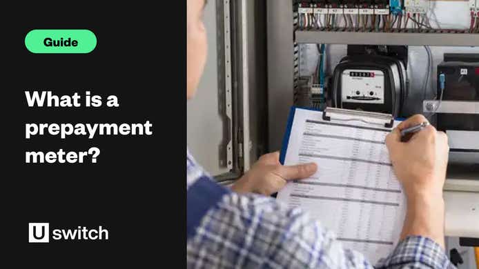 Changing from a prepayment meter to a credit meter - Uswitch