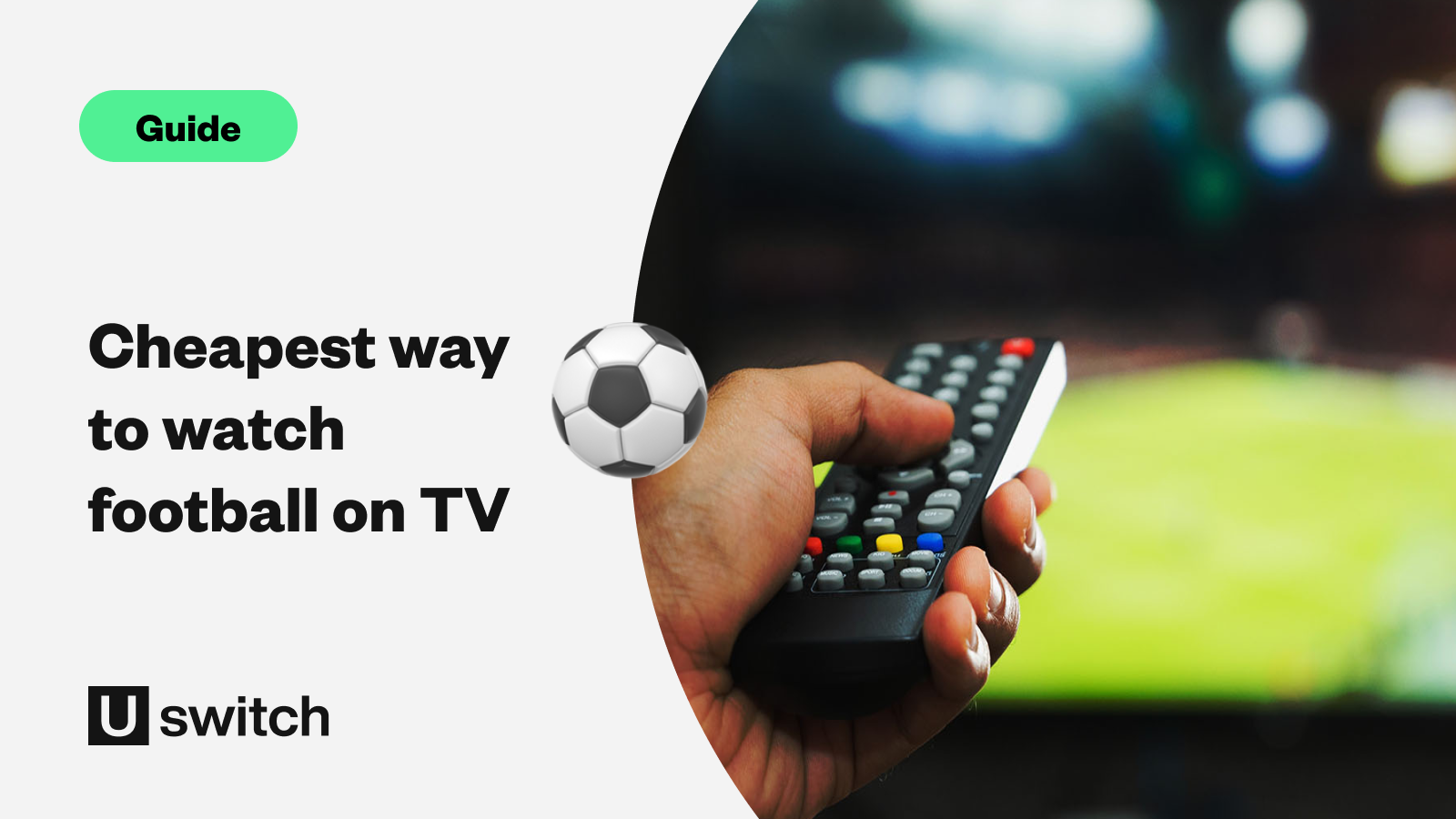 What's the cheapest way to watch football on TV?