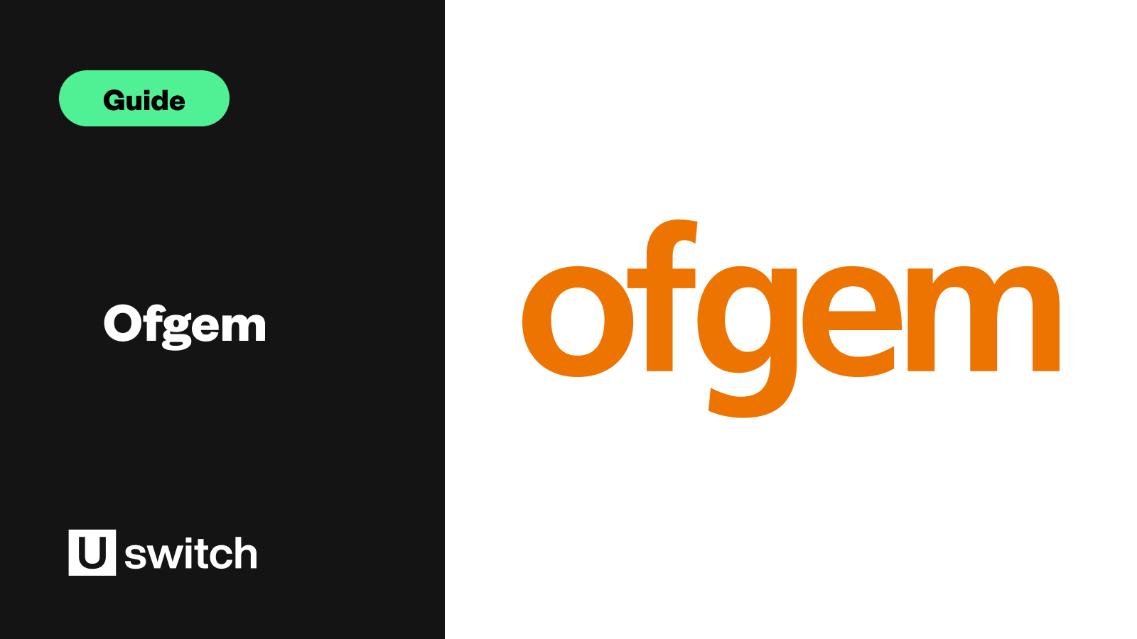 Ofgem: the energy regulator - Uswitch