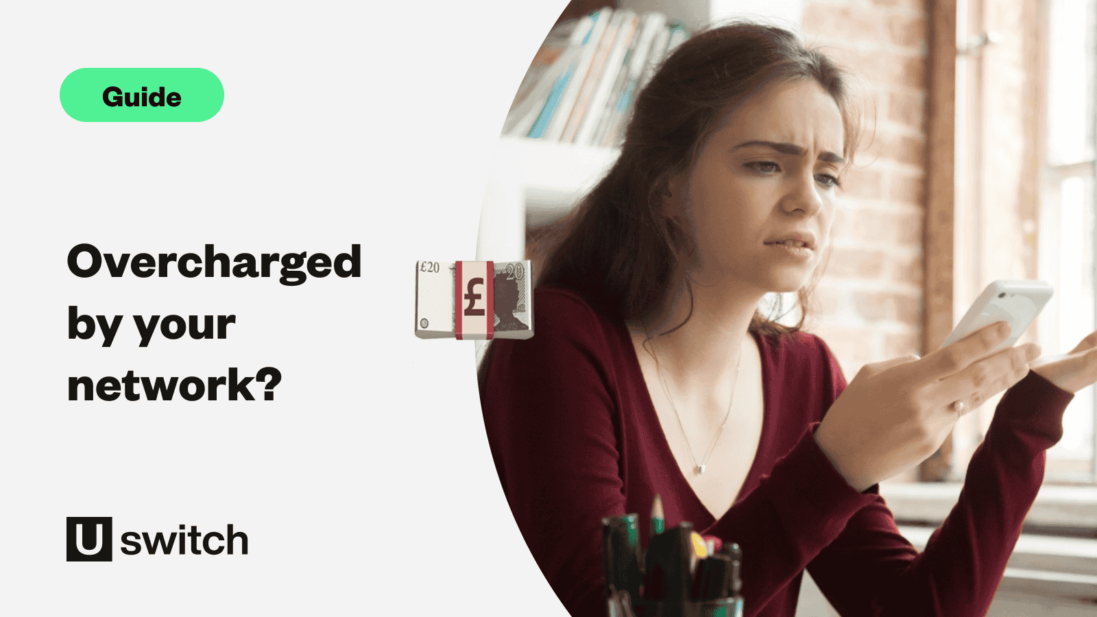 Overcharged by your mobile phone network? Here's how to get your money back