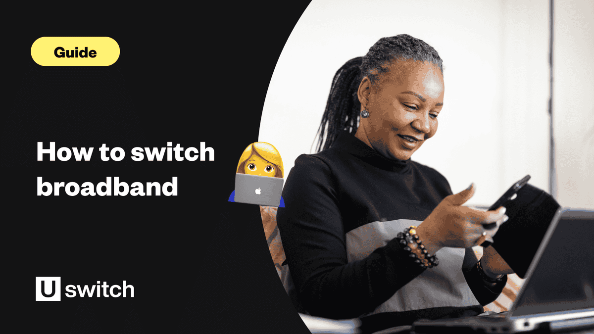 How to switch broadband - a guide to changing your provider